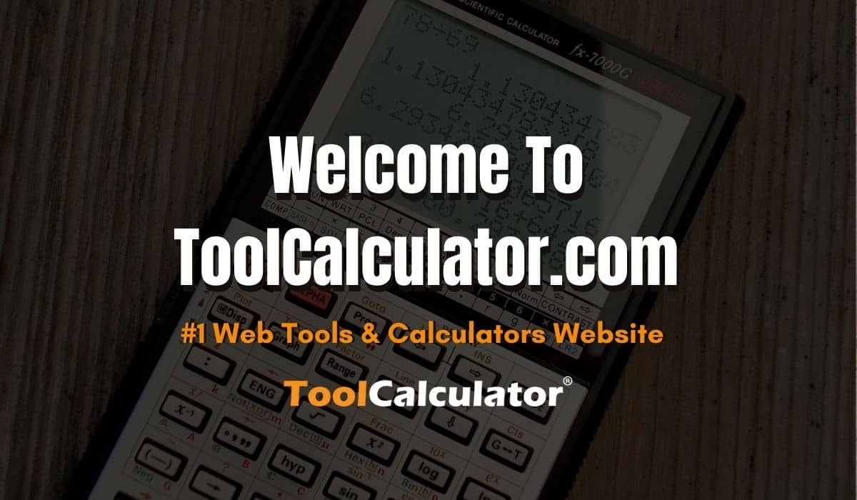 ToolCalculator.com - Web Tools & Calculators